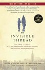 An Invisible Thread: The True Story of an 11-Year-Old Panhandler, a ...