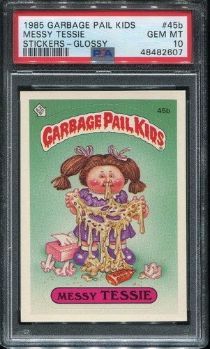 PSA 10 GEM MINT 1985 GARBAGE PAIL KIDS GPK MESSY TESSIE #45B GLOSSY ...
