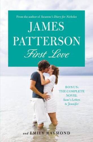 First Love - Paperback By Patterson, James - GOOD 9781455585014| eBay