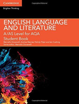 A/AS Level English Language and Literature for AQA Student Book by ...