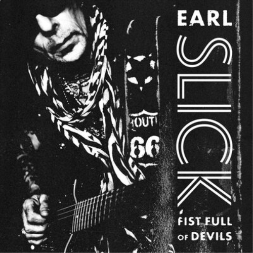 Earl Slick Fist Full of Devils (Vinyl LP) 12" Album with CD ...