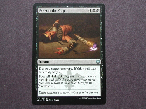2021 MTG Uncommon Instant "Poison the Cup" NM+ Magic Card #103 KHM ...