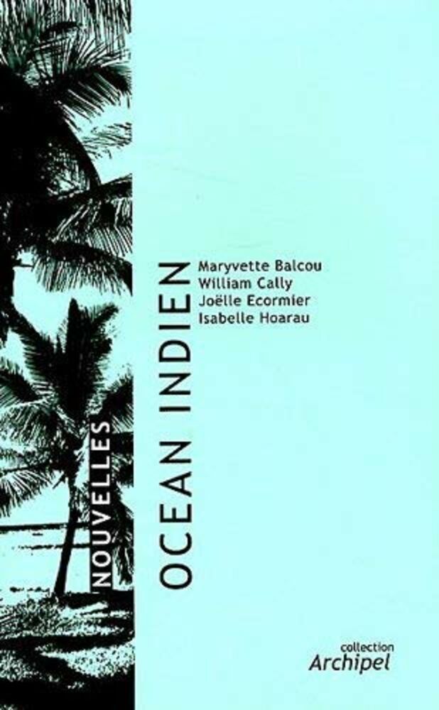 110102713| Océan Indien : Nouvelles| Editions Reflets d'ailleurs| Très bon état | eBay