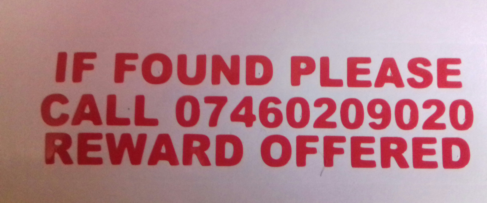 2X IF FOUND CALL THIS NUMBER REWARD OFFERED DECAL,DRONE,PLANE,LAPTOP ...