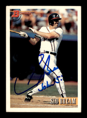 1993 Bowman # 689 Sid Bream Autograph Signed Card (M2) Atlanta Braves ...