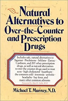Natural Alternatives o T C to over-The-counter and Prescription D ...