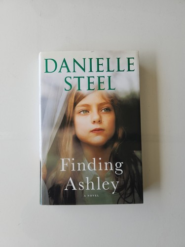 Finding Ashley : A Novel by Danielle Steel (2021, Hardcover) 9781984821461 | eBay