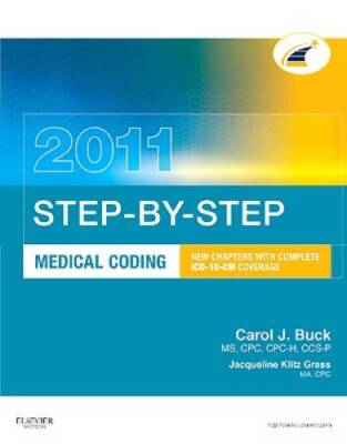 Step-by-Step Medical Coding 2011 Edition, 1e - Paperback - GOOD ...
