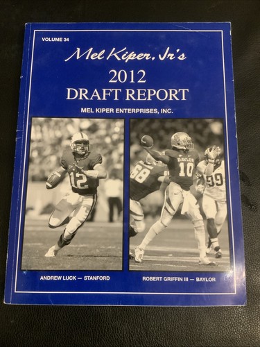 2012 Mel Kipper Jr NFL DRAFT REPORT Andrew Luck Robert Griffin III NCAA ...