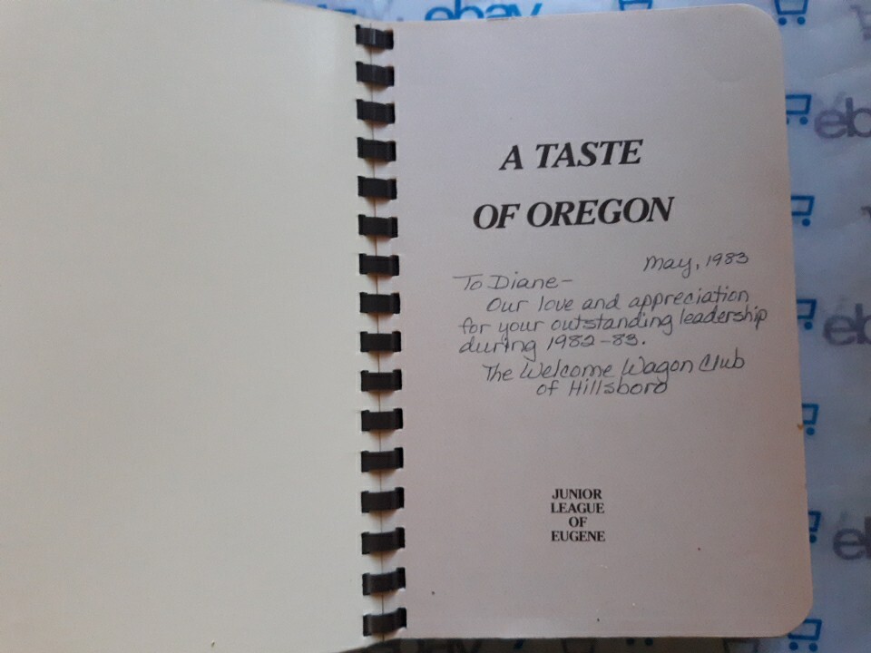 A Taste of Oregon Cookbook by Eugene Junior League (1982) Vintage ...