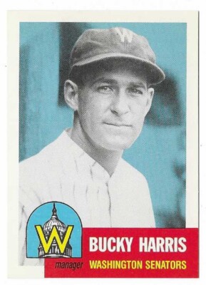 BUCKY HARRIS 1991 Topps Archives Baseball 1953 Reprint # 313 Senators ...