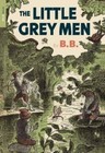 The Little Grey Men - Paperback By BB - GOOD 9781681373751| eBay