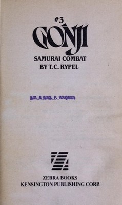 Gonji No. 3 : Samurai Combat Mass Market Paperbound T. C. Rypel ...