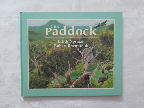 THE PADDOCK ~ Words by LILITH NORMAN, Pictures by ROBERT ROENFELDT ...