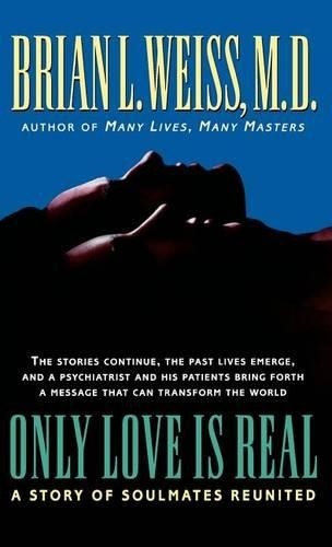 Brian Weiss Only Love Is Real (Tapa dura) 9780446519458 | eBay
