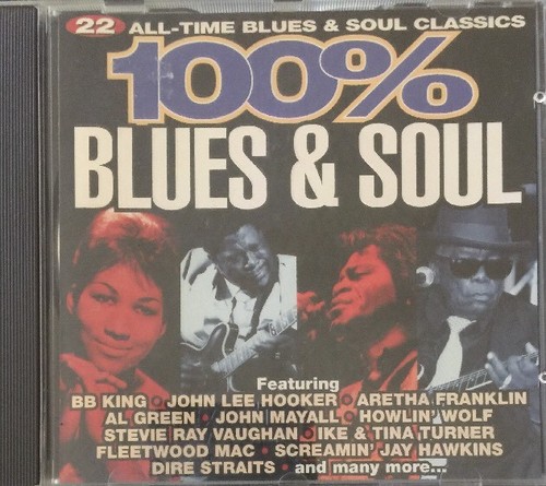 100% Blues $ Soul-22 Tracks—various Artists-1995-All Time Blues & Soul ...