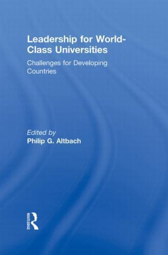Leadership for World-Class Universities : Challenges for Developing ...