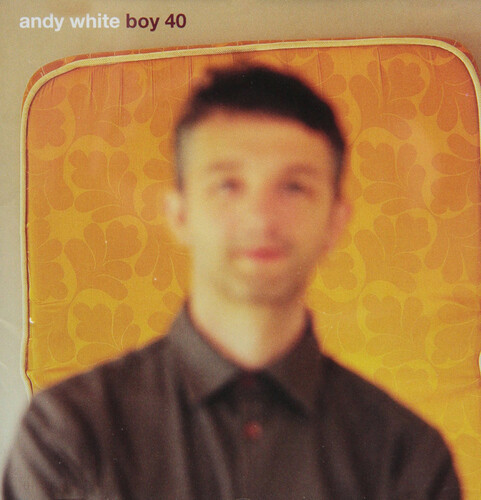 Andy White : Boy 40 CD (2015) 5039104015189| eBay