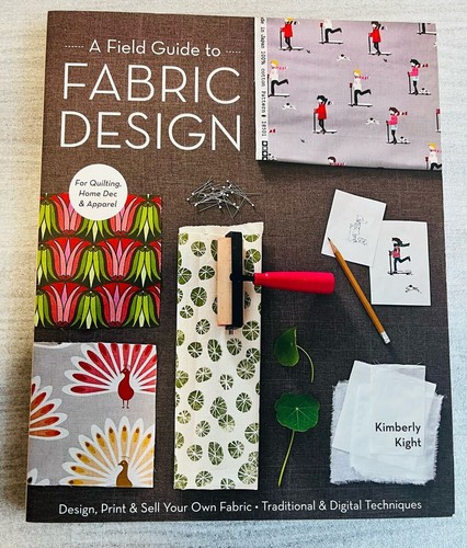[Foreign book] A Field Guide to Fabric Design / Introduction to fabric ...