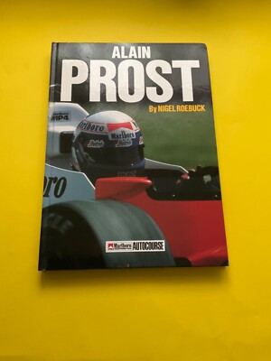 AUTOCOURSE ALAIN PROST BY NIGEL ROEBUCK DRIVER #3 HAZLETON PUBLISHING ...