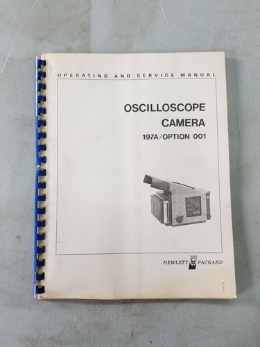 Original HP 197A Oscilloscope camera operating and service manual 00197 ...