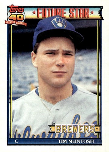 1991 Topps #561b Tim McIntosh -Future Star- Milwaukee Brewers | eBay