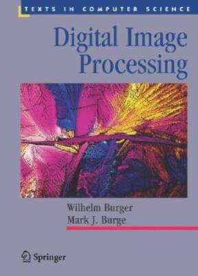 Digital Image Processing: An Algorithmic Introduction using Java - VERY ...