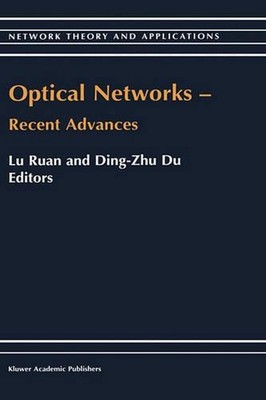 Optical Networks Recent Advances by Lu Ruan (English) Hardcover Book ...