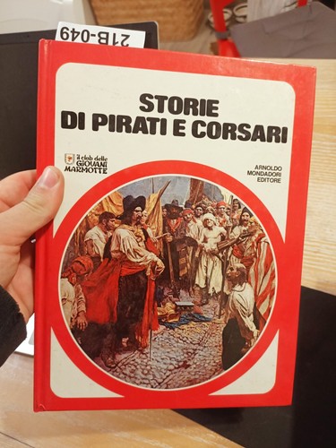 Storie di pirati e corsari - Il club delle giovani marmotte Mondadori ...