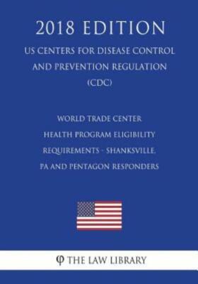 World Trade Center Health Program Eligibility Requirements ...