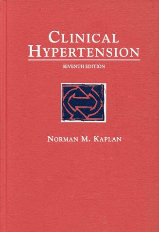 CLINICAL HYPERTENSION By Norman M. Kaplan & Ellin Lieberman - Hardcover ...
