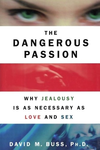 David M Buss Dangerous Passion (Paperback) (UK IMPORT) 9781451673135| eBay