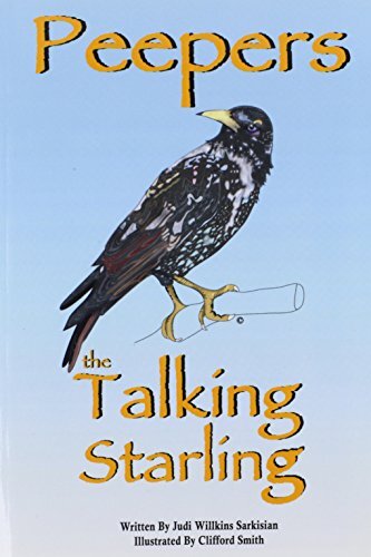 Peepers the Talking Starling, Sarkisian New 9781414030920 Fast Free ...