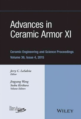 Advances in Ceramic Armor : Ceramic Engineering and Science Proceedings ...
