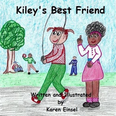 Kiley's Best Friend by Karen Einsel (English) Paperback Book ...