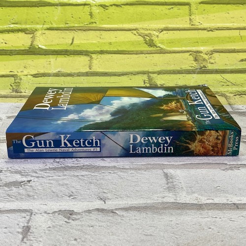 Alan Lewrie Naval Adventures Ser.: The Gun Ketch by Dewey Lambdin (2006 ...