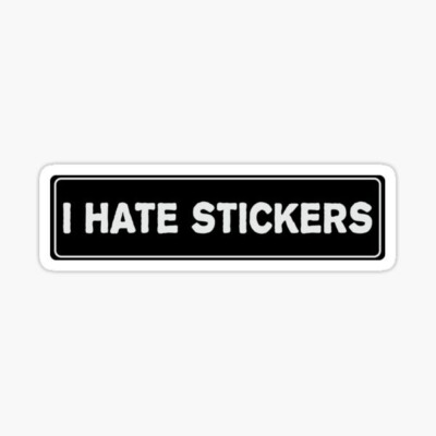 I Hate Stickers Sticker / Vinyl Decal - Meme Funny Slow AF Car 4x4 ...