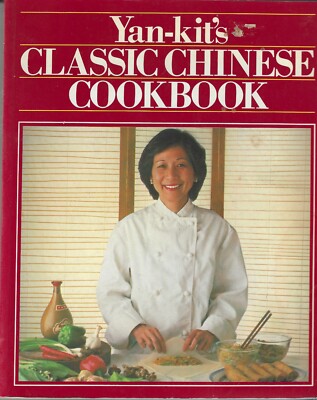 Yan-kit's Classic Chinese Cookbook (Yan-kit So, 1984, Doubleday ...