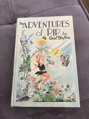 THE ADVENTURES OF PIP BY ENID BLYTON - 1968 EDITION - DEAN & SON ...