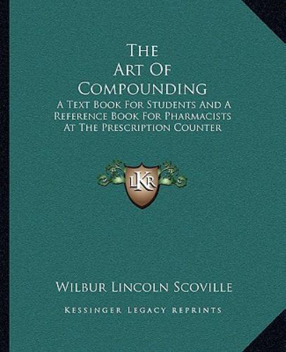 Art of Compounding : A Text Book for Students and A Reference Book for ...