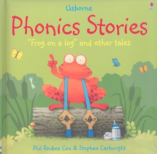 PHONIC STORIES FOR YOUNG READERS: FRONG ON A LOG AND OTHER By Phil ...