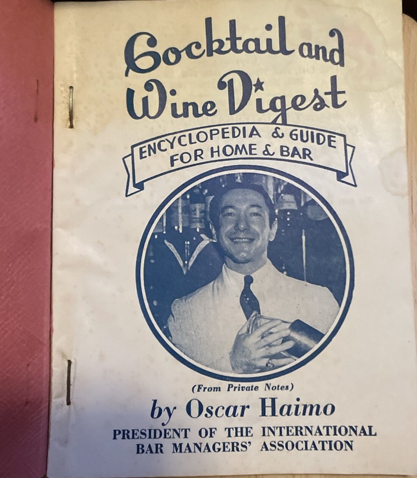 Vintage Cocktail and Wine Digest The Barmen's Bible by Oscar Haimo | eBay