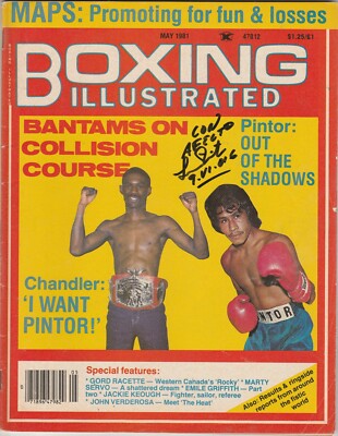 BOXING ILLUSTRATED MAGAZINE JEFF CHANDLER-LUPE PINTOR AUTOGRAPHED MAY ...
