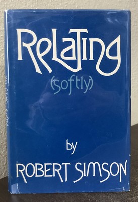Relating (Softly) - Robert Simson 9780805921069| eBay