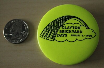 1990 Clayton Washington Brickyard Days Pin Pinback Button #31895 | eBay