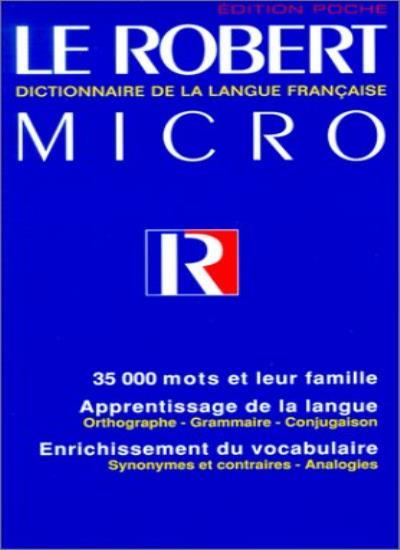 Le Robert Micro: Dictionnaire De La Langue Francaise Edition Poc ...