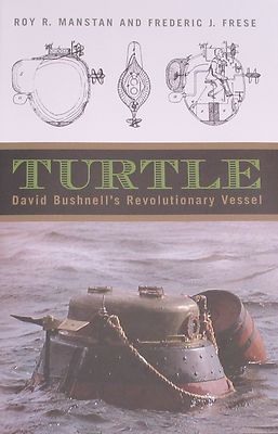 TURTLE SUBMARINE HISTORY American Revolution Naval NEW Independence War ...