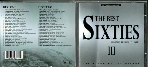 The Best Sixties Album In The World Ever III 2 CD 50 Trk Collection Of ...