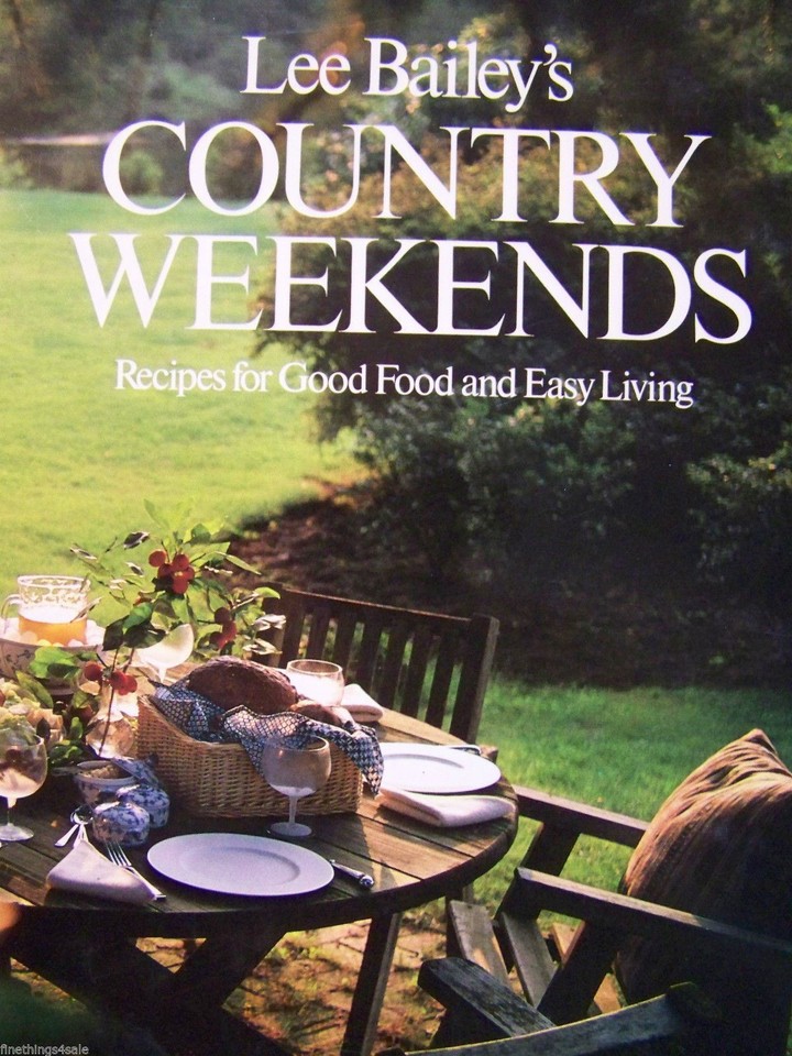 LEE BAILEY SOUTHERN STYLE COOKBOOK COLLECTION - great recipes coffee ...