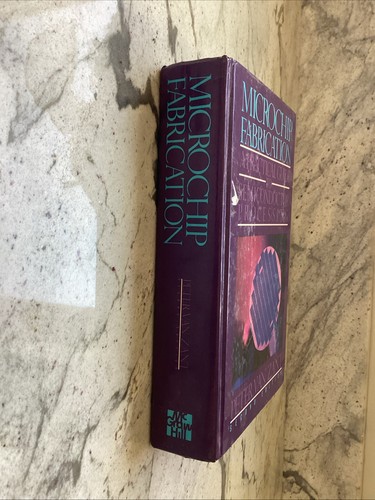 Microchip Fabrication 2nd A Pratical Guide to Semiconductor Processing | eBay